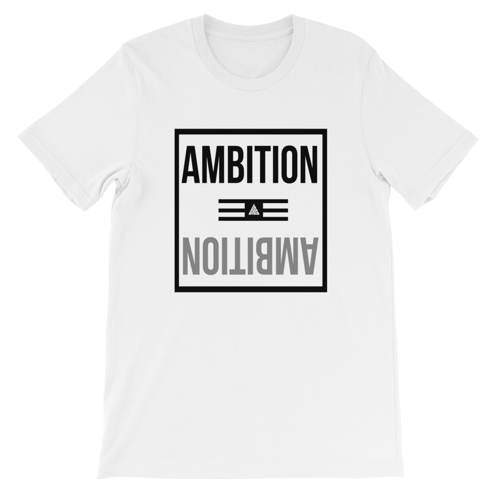 Men's Ambition Over Everything Shirt